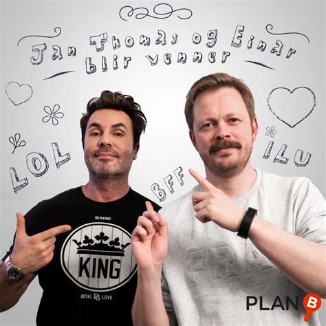 Jan Thomas Og Einar Blir Venner Podcast Podtail