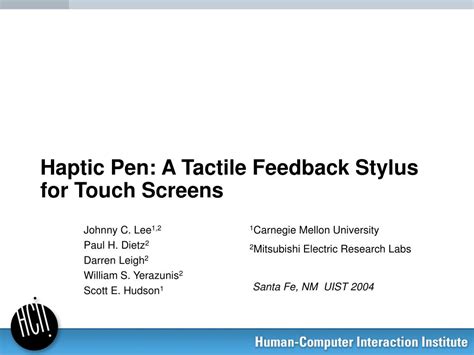 Ppt Haptic Pen A Tactile Feedback Stylus For Touch Screens
