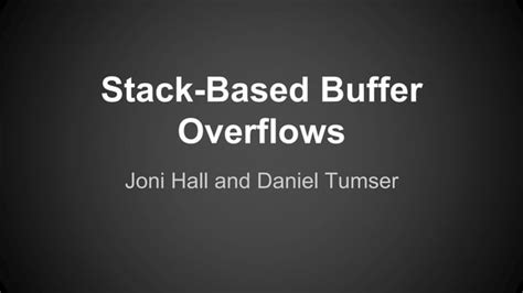 Stack Based Buffer Overflows Ppt
