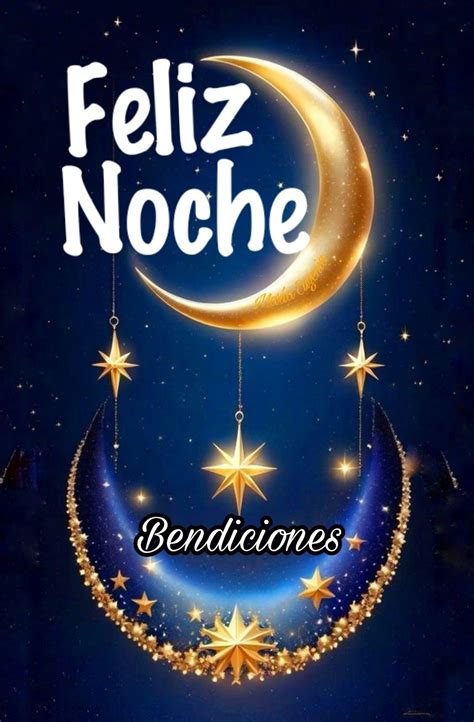 Bendición De Buena Noche Con Luna Y Estrellas Buenas Noches En