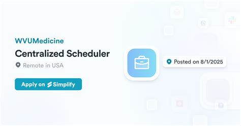Centralized Scheduler Wvumedicine Simplify Jobs