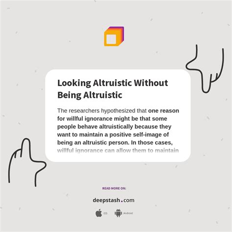 Looking Altruistic Without Being Altruistic Deepstash