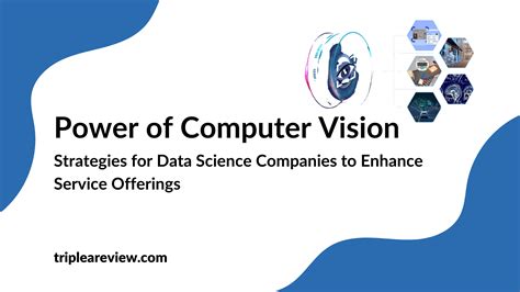 Harnessing The Power Of Computer Vision Strategies For Data Science