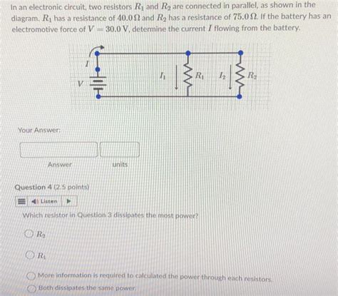 Solved In An Electronic Circuit Two Resistors R1 And R2 Are Chegg Com