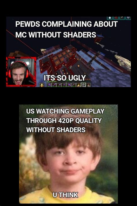 Minecraft Without Shaders R Pewdiepiesubmissions