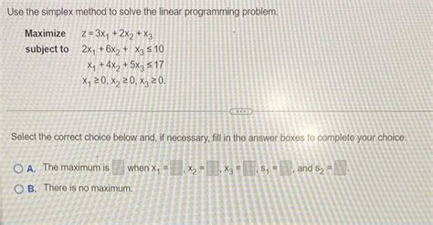 Solved Use The Simplex Method To Solve The Linear