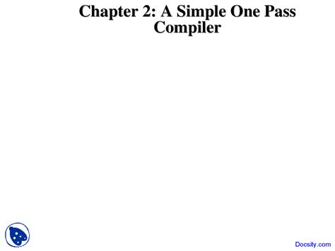 Simple One Pass Compiler Programming Language Translation Lecture