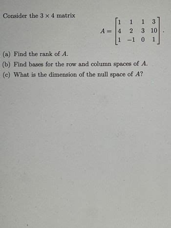 Answered Consider The X Matrix A A Find The Rank Of A B