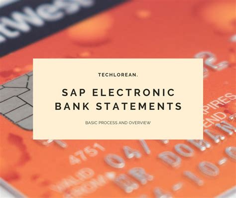 Sap Electronic Bank Statement Basic Process And Overview Bank Statement How To Be Outgoing