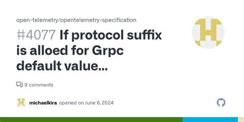If Protocol Suffix Is Alloed For Grpc Default Value
