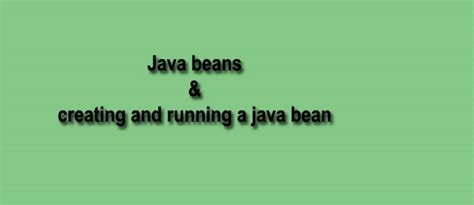 Java Beans ~ Tutorialtpoint Java Tutorial C Tutorial Dbms Tutorial