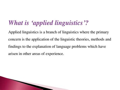 Ppt Applied Linguistics Overview Of Course Linguistics Powerpoint Presentation Id 2707232