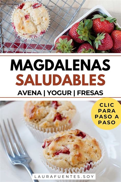 Magdalenas Saludables Con Fresas Avena Y Yogur Fácil Y Casero