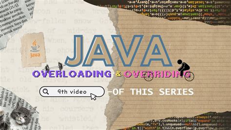 JAVA UNDERSTANDING METHOD OVERLOADING METHOD OVERRIDING AND THE FINALLY BLOCK YouTube