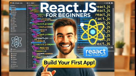 Reactjs For Beginners Build Your First React App Step By Step