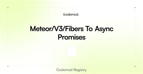 Meteorv3fibers To Async Promises