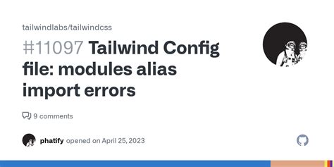 Tailwind Config File Modules Alias Import Errors · Issue 11097