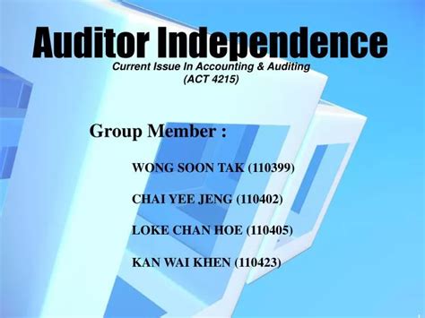 Ppt Auditor Independence Powerpoint Presentation Free Download Id