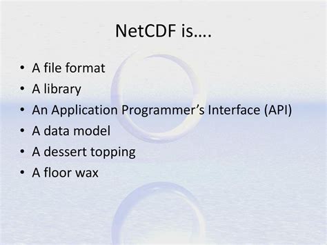 What Is NetCDF And What Are Its Plans For World Domination Ppt Download