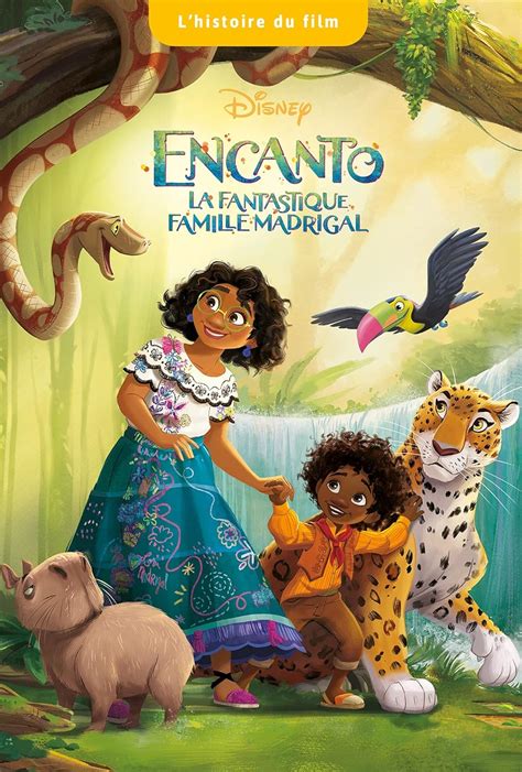 Encanto La Fantastique Famille Madrigal Disney Caussé Emmanuelle