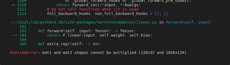 Runtimeerror Mat1 And Mat2 Shapes Cannot Be Multiplied 128x32 And 1056x120 Vision Pytorch