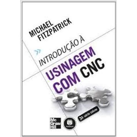Introdução à Usinagem Com Cnc Série Tekne Cm Online