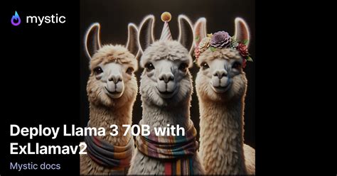 deploy llama3 with exllamav2 on mystic