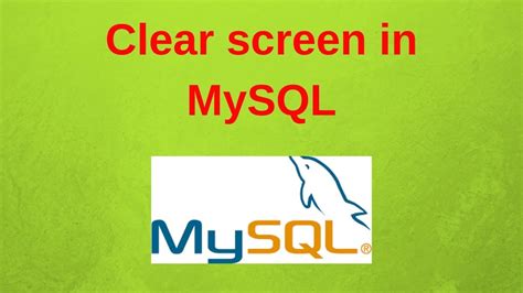 9 Clear Mysql Screen In Linux Youtube