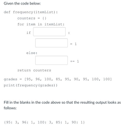 Solved Given The Code Below Def Frequency ItemList Chegg