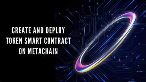 step by step guide how to create a token smart contract and deploy it