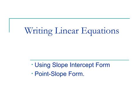 Writing Linear Equations Ppt