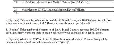 8 For The Following Vector Multiplication Kernel And