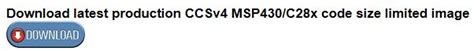 Setting Up The Ccs V4 Build And Debug Environment For Ti Msp430