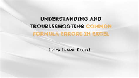 Understanding And Troubleshooting Common Formula Errors In Excel