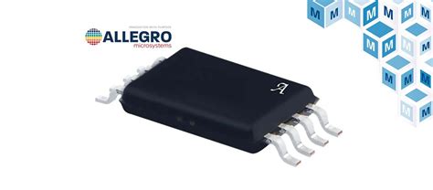 New At Mouser Allegros Coreless Acs37610 Hall Effect Current Sensor Ic With Superior Snr For