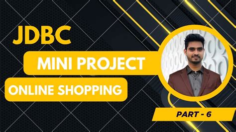 6 Jdbc Tutorial Part 6 Mini Project Online Shopping E Commerce Project Phani Soft