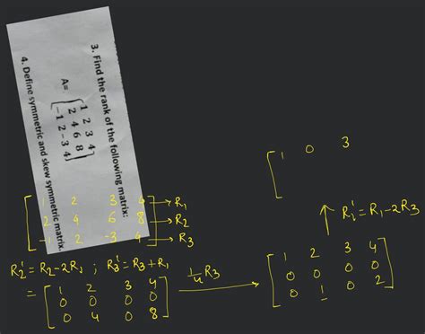 3 Find The Rank Of The Following Matrix Aleft Begin Array Cccc