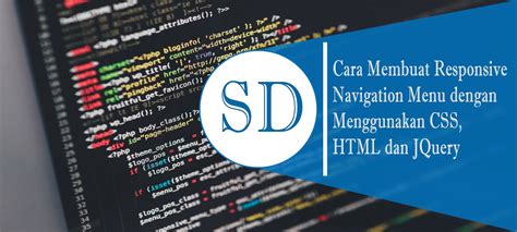 Cara Membuat Responsive Navigation Menu Dengan Menggunakan Html Css