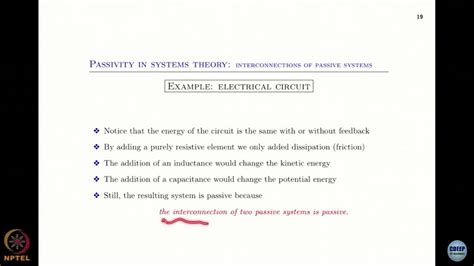 Week 8 Lecture 42 Passivity In Control Systems Part 2prof