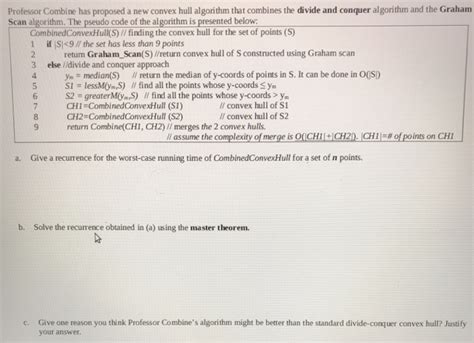 Solved Professor Combine Has Proposed A New Convex Hull Chegg Com
