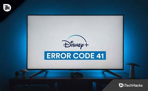 9 Ways To Fix Disney Plus Error Code 41 While Streaming 2024