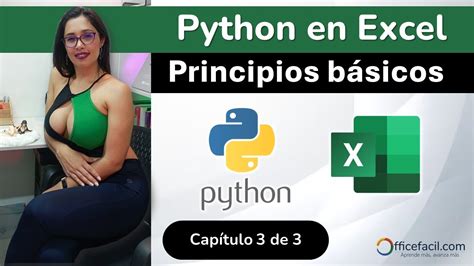 Como Utilizar Python En Excel Parte 3 De 3 Officefacil