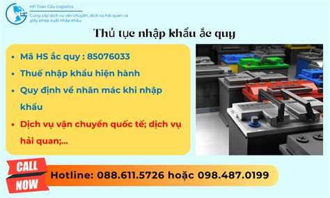 Thủ tục và thuế nhập khẩu Ắc quy HP Toàn Cầu Logistics