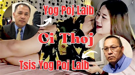 Ci Thoj Puas Yog Poj Laib YouTube