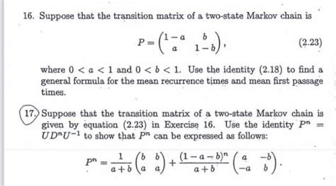 Solved 17 Suppose That The Transition Matrix Of A Two State