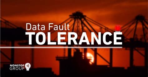 Data Fault Tolerance Ensuring Data Reliability In The Age Of Big Data Francisco Feliciani