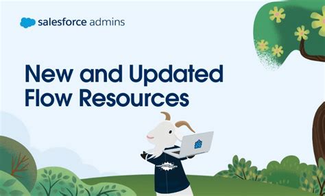 Salesforce Admins On Linkedin New And Updated Flow Resources To Make Your Life Easier