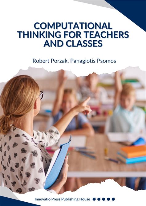 COMPUTATIONAL THINKING FOR TEACHERS AND CLASSES E Book Innovatio Press Wydawnictwo