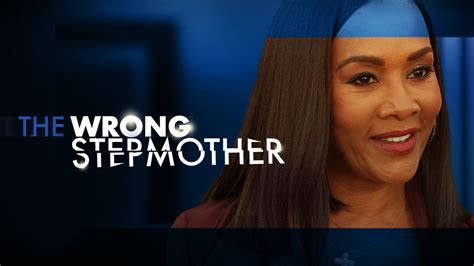 About The Wrong Stepmother Lifetime