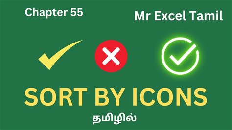 Excel Uncovered Chapter 55 How To Sort Data By Conditional Formatting Icons In Tamil Youtube